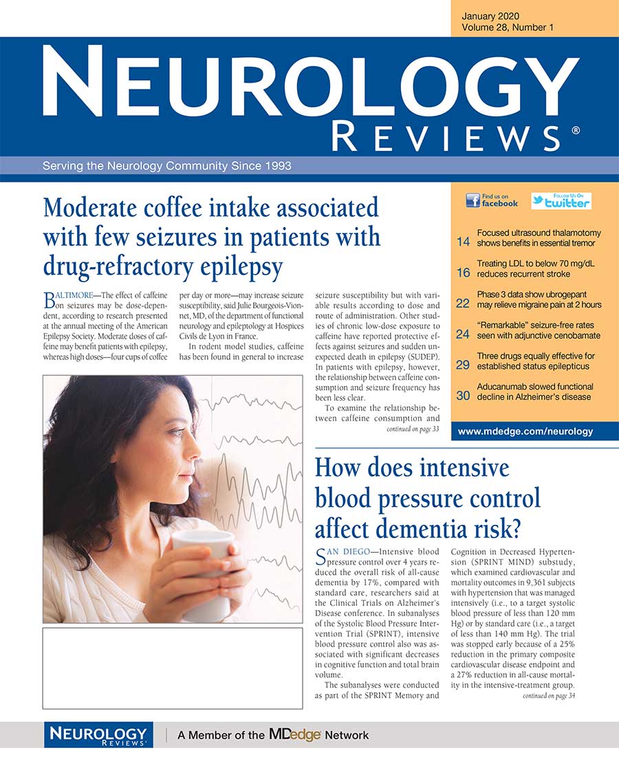 Neurology Reviews- 28(1) | MDedge