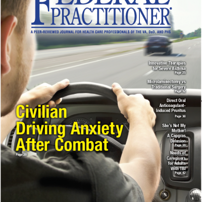 December 2017 Digital Edition | Federal Practitioner