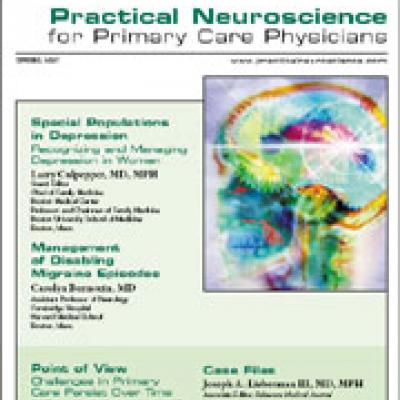 Practical Neuroscience for Primary Care Physicians: Spring Issue ...