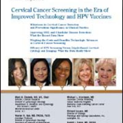 Cervical Cancer Screening in the Era of Improved Technology and HPV ...