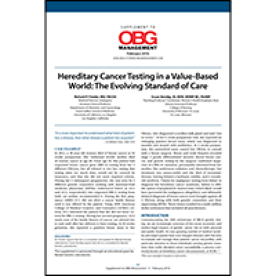 Hereditary Cancer Testing in a Value Based World: The Evolving Standard ...